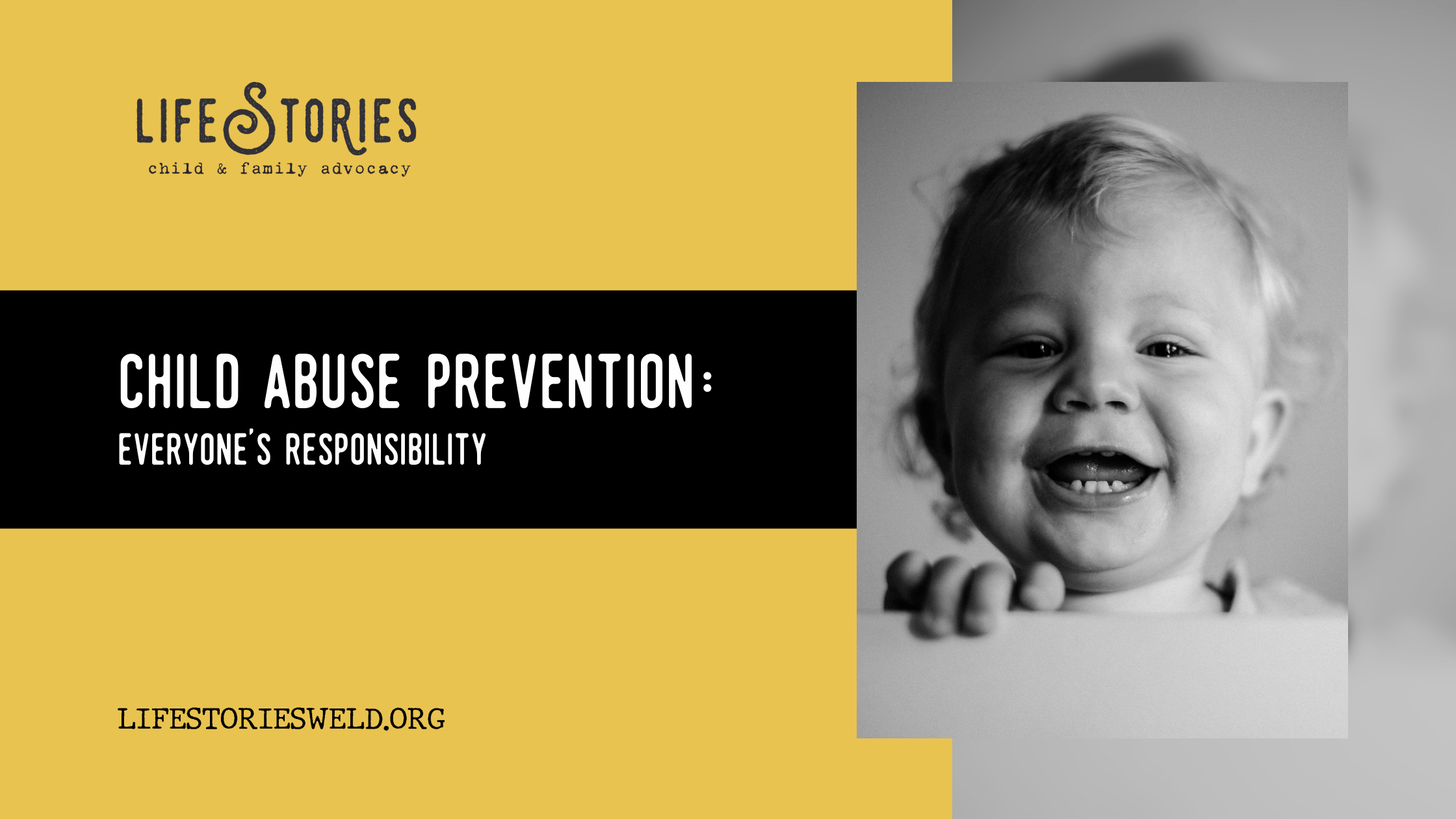 Child Abuse Prevention: Everyone’s Responsibility - LifeStories Child ...